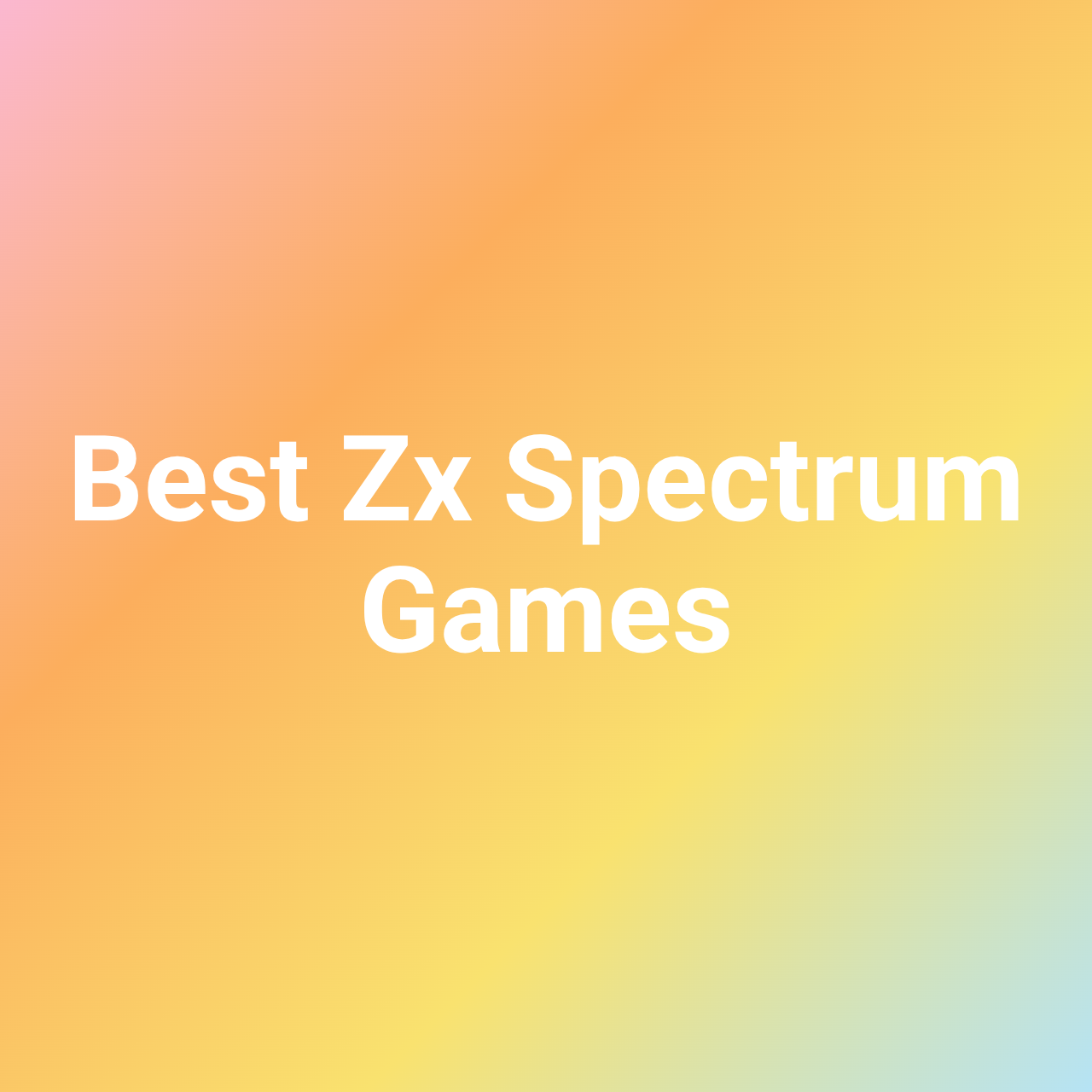 Best Zx Spectrum Games to Play