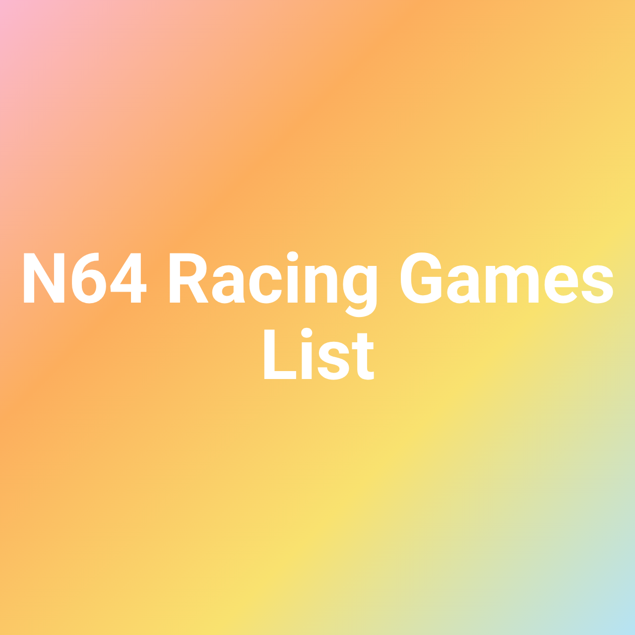 N64 Racing Games Highlights