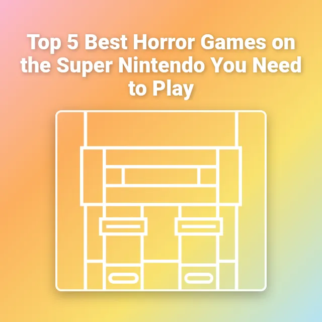 Best Horror Games on the Super Nintendo
